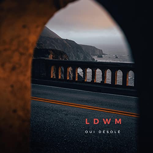 Play Oui Désolé by LDWM on Amazon Music Unlimited