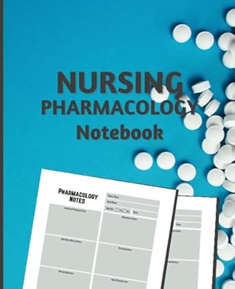 Nursing Pharmacology Notebook: Pharmacology Note-Taking Templates for ...