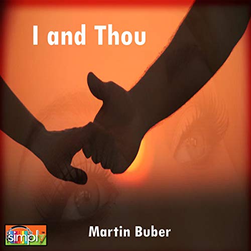 Amazon.com: I and Thou (Audible Audio Edition): Martin Buber, John ...