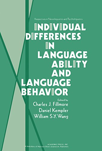 Individual Differences in Language Ability and Language Behavior eBook ...