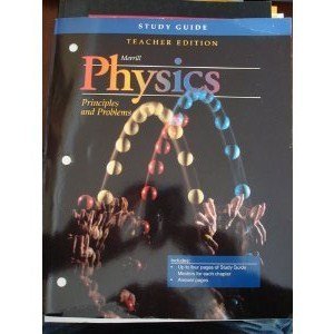 Study Guide Teacher's Edition (Merrill Physics Principles and Problems ...