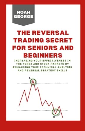 Amazon.com: The Reversal Trading Secret for Seniors and Beginners ...
