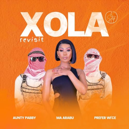 Play Xola (3step Revisit) by Aunty Pabby, MA ARABU & Prefer Wice on Amazon Music Unlimited
