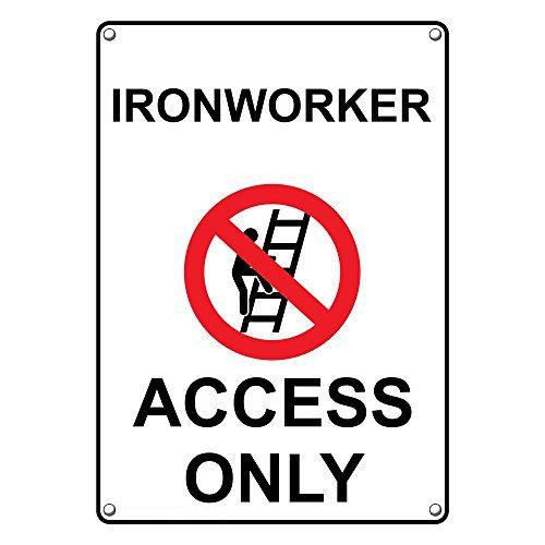 Amazon.com: Weatherproof Plastic Vertical Ironworker Access Only Sign ...