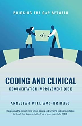 Bridging the Gap between Coding and Clinical Documentation Improvement ...