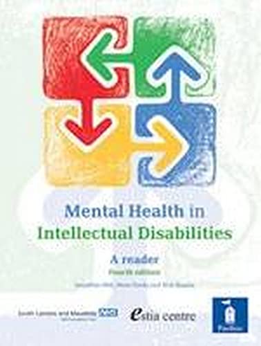 Mental Health in Intellectual Disabilities: A Reader: Holt, Geraldine ...