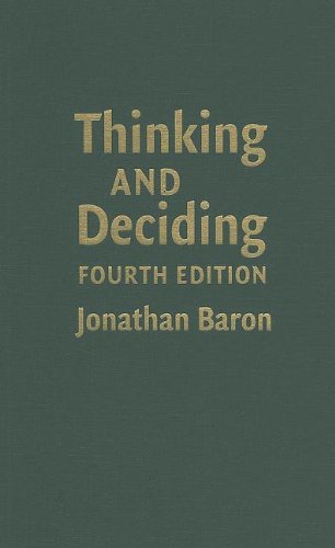 Amazon.com: Thinking and Deciding: Baron, Jonathan: Books
