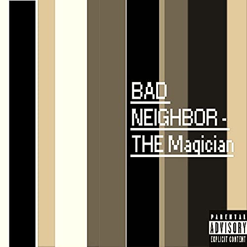 The Magician de Bad Neighbor en Amazon Music Unlimited