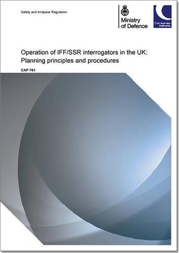 Buy Operation of IFF/SSR interrogators in the UK: planning principles ...