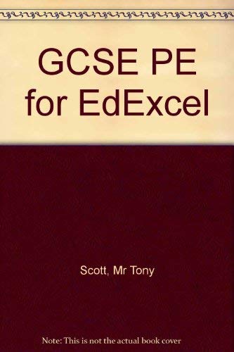Amazon | GCSE PE for Edexcel Student Book (Edexcel GCSE PE) | Scott ...
