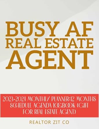 Busy AF real estate agent: 2023-2024 Monthly Planner:12 Months Schedule ...