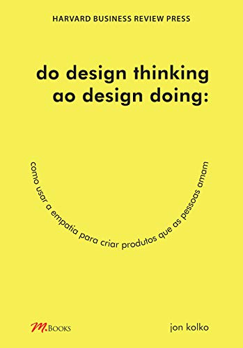 Os 10 melhores livros sobre design thinking - Livros da Bel