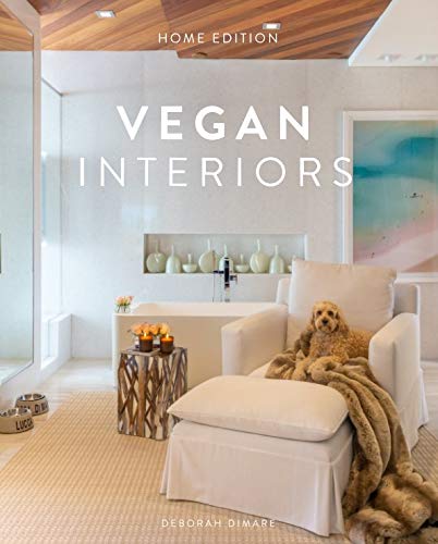 Vegan Interiors: Deborah DiMare: 9781364072308: Amazon.com: Books