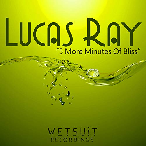 Amazon.co.jp: 5 More Minutes Of Bliss : Lucas Ray: Digital Music