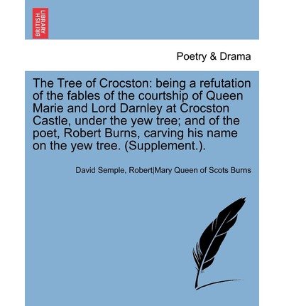 By Semple, David The Tree of Crocston: being a refutation of the fables ...