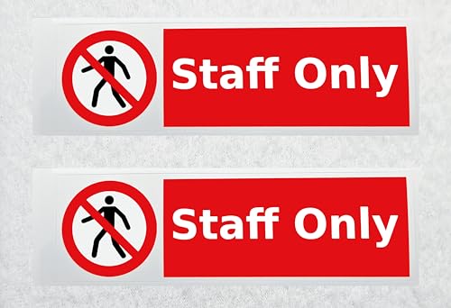 Staff Only Sticker Pack of 2 Waterproof Outdoor Vinyl Sticker 150 x 45 ...