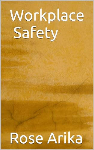 The Best New Workplace Safety Books To Read In 2025 - BookAuthority