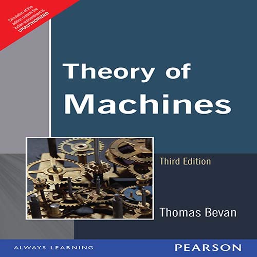 Pearson THEORY OF MACHINES, 3RD EDITION : Bevan: Amazon.in: Books