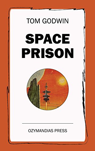 Space Prison - Kindle edition by Godwin, Tom. Literature & Fiction ...