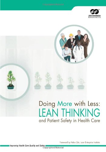 Doing More With Less: Lean Thinking And Patient Safety in Health Care ...