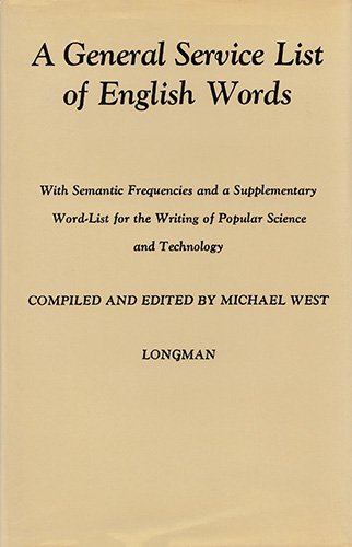 General Service List Of English Words West Michael 9780582525269 general-service-list-of-english-words-west-michael-9780582525269