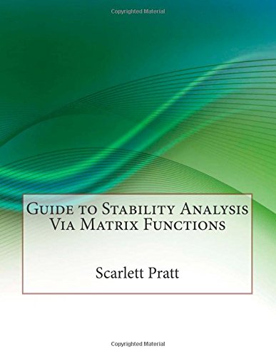 Buy Guide to Stability Analysis Via Matrix Functions Book Online at Low ...