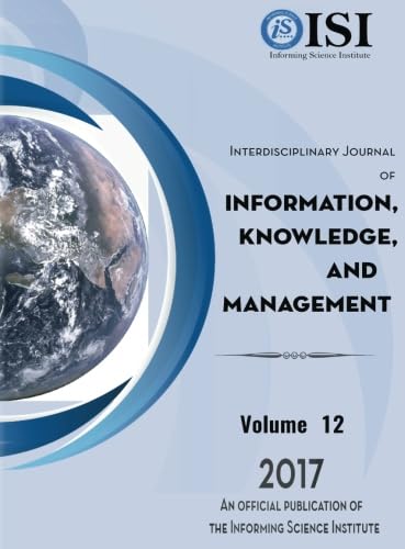Interdisciplinary Journal of Information, Knowledge, and Management ...