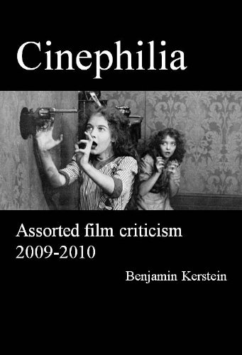 Amazon.com: Cinephilia: Assorted Film Criticism 2009-2010 eBook ...