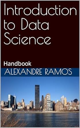 Amazon.com: Introduction to Data Science: Handbook eBook : Ramos ...