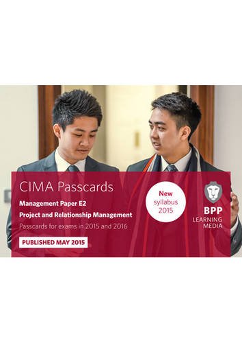 CIMA E2 Project and Relationship Management: Passcards : BPP Learning ...