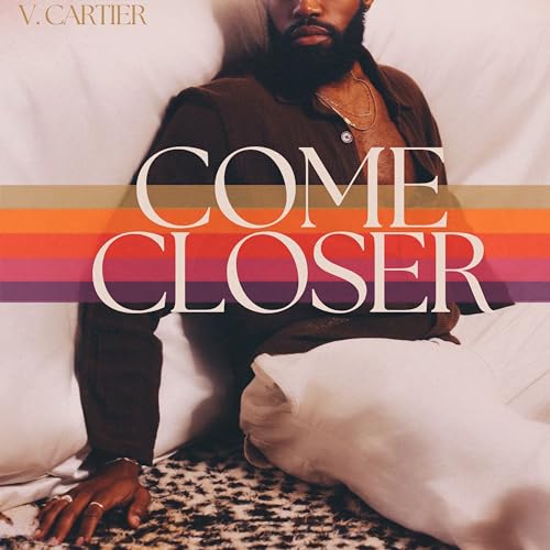 Play Come Closer by V. Cartier on Amazon Music