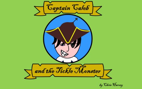 Amazon | Captain Caleb and the Tickle Monster (English Edition) [Kindle ...