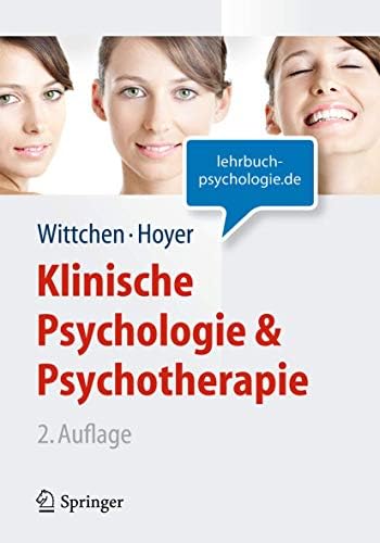 Klinische Psychologie & Psychotherapie (Lehrbuch mit Online-Materialien ...