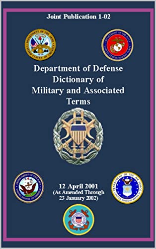 Amazon | JP 1-02 Department of Defense Dictionary of Military and ...
