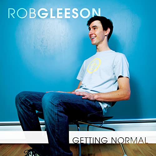 Play Getting Normal by Rob Gleeson on Amazon Music
