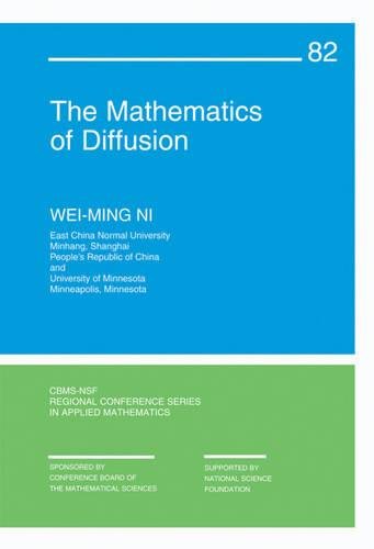 The Mathematics of Diffusion (CBMS-NSF... by Ni, Wei-Ming