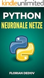 Python Programmieren Für Fortgeschrittene: Der schnelle Einstieg (Python Programmieren Lernen ...