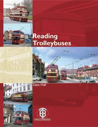 Reading Trolleybuses : Hall, Dave: Amazon.co.uk: Books