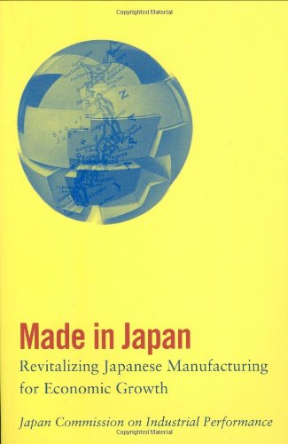Buy Made in Japan – Japan Commission on Industrial Performance ...