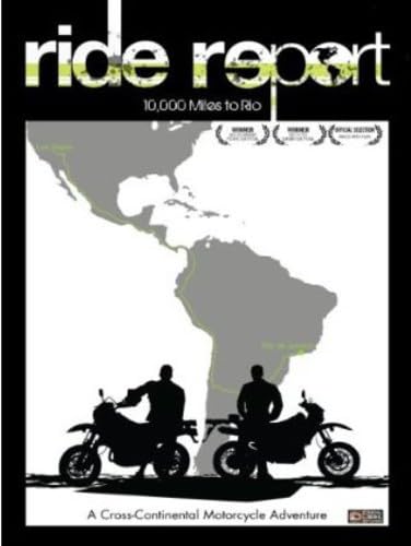 Amazon.com: Ride Report: 10,000 Miles to Rio | Motorcycle roadtrip to ...