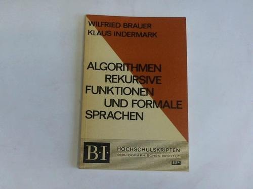 Algorithmen. Rekursive Funktionen und formale Sprachen : Amazon.de: Bücher