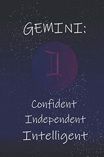 GEMINI,Confident,Independet,Intelligent: Gemini quote Notebook,Zodiac ...