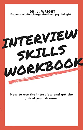 Amazon.com: Interview Skills Workbook: A Guide to Job Interview Success ...