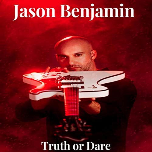 Play Truth or Dare (feat. Tim Pitchford) by Jason Benjamin feat. Tim ...