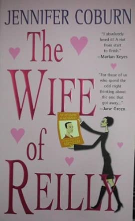The Wife of Reilly : Coburn, Jennifer: Amazon.co.za: Books