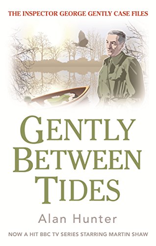 Gently Between Tides - Kindle edition by Hunter, Alan. Literature ...