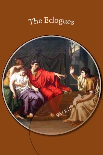 Amazon.com: The Eclogues: 9781490493145: Virgil: Books