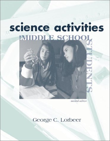 Amazon.com: Science Activities for Middle School Students: 9780072299168: Lorbeer, George C: Books