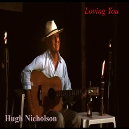 Play Loving You by Hugh Nicholson on Amazon Music