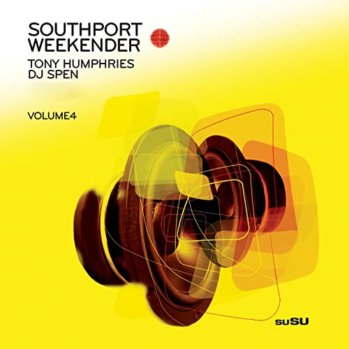 Play Southport Weekender, Vol. 4 by VARIOUS ARTISTS on Amazon Music